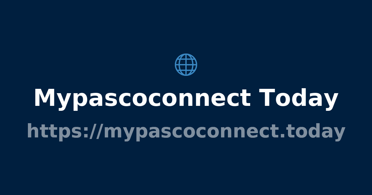 Mypascoconnect Today